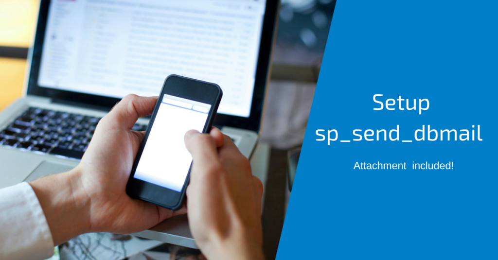 sp_send_dbmail attachment - SQLBlog Nederland